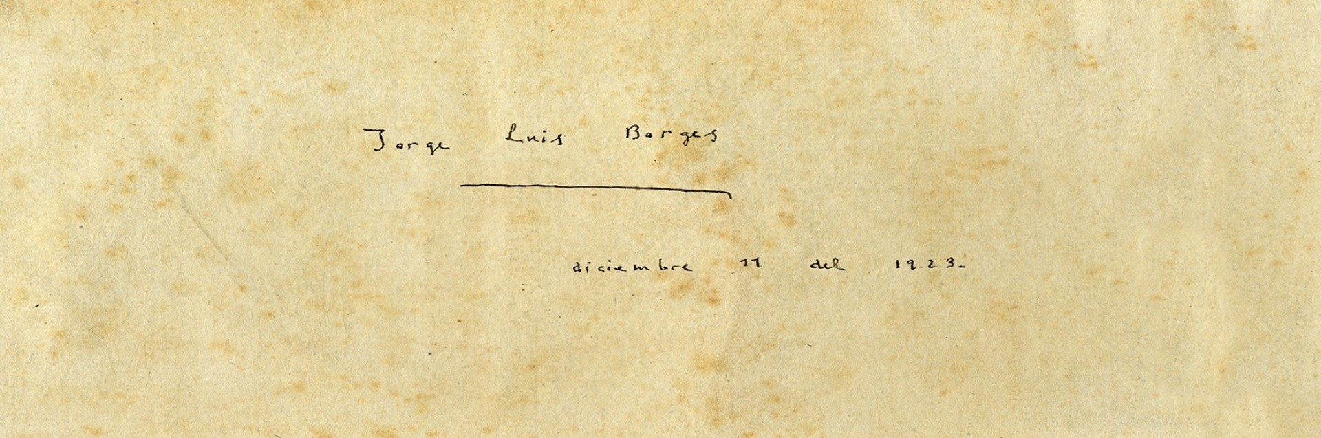 Borges y sus firmas - Biblioteca Nacional